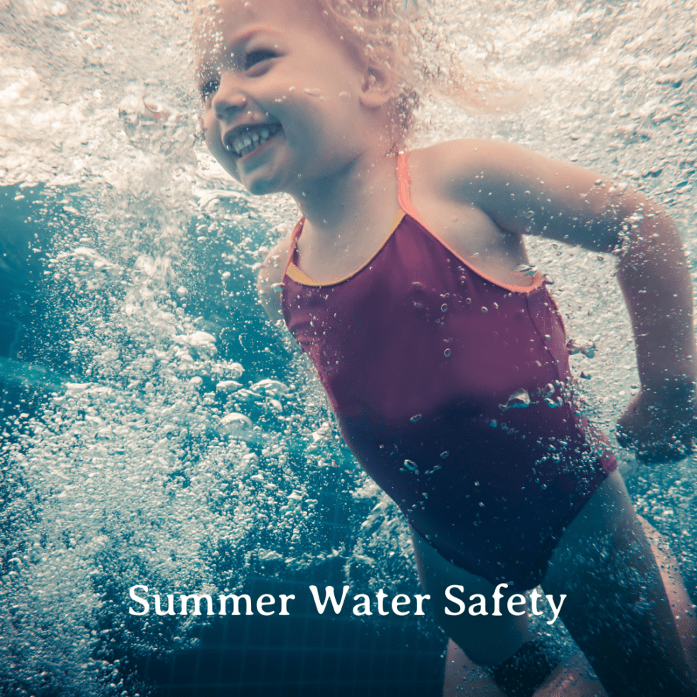 Summer Water Safety Tips - New Mom School